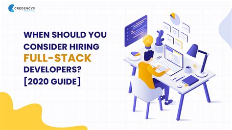 when should you consider hiring full stack developers