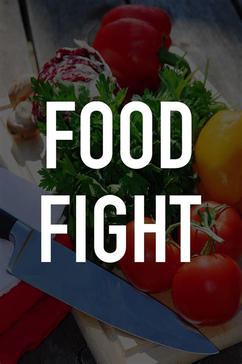 Food Fight Rotten Tomatoes