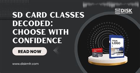 SD Card Classes Decoded Choose With Confidence