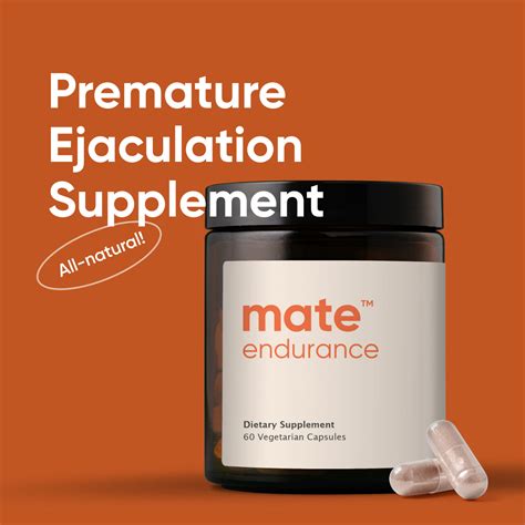 Mate Endurance All Natural Supplement For Premature Ejaculation