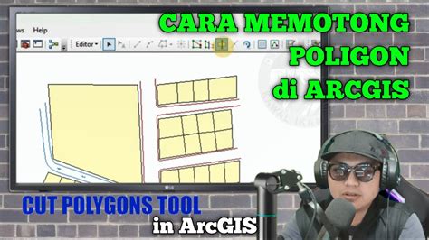 CARA MEMOTONG POLIGON DI ARCGIS ARCMAP Tutorial ArcGIS Cut Polygons Tool Arcgis Arcmap