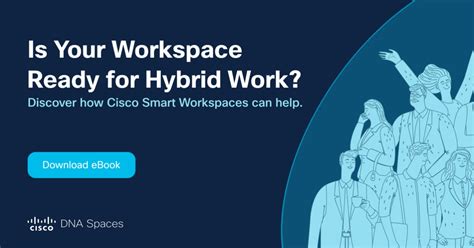 Cisco Spaces On Linkedin With Cisco Smart Workspaces You Can Power A Hybrid Workplace That