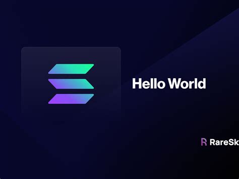 solana hello world installation and troubleshooting by rareskills