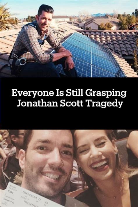 Everyone Is Still Grasping Jonathan Scott Tragedy Artofit
