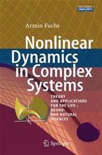 Nonlinear Dynamics In Complex Systems Armin Fuchs Inbunden Adlibris Bokhandel