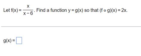 Solved Let F X X X Find A Function Y G X So That Chegg Com