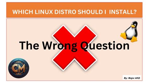 4 Which Linux Distro Should You Install The Answer Might Surprise You