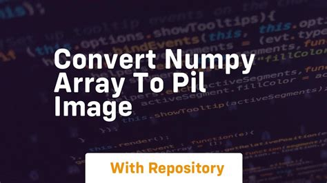 convert numpy array to pil image youtube