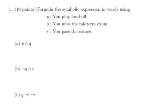 Solved 1 18 Points Formula The Symbolic Expression In