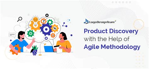 Product Discovery With The Help Of Agile Methodology Logo Design Team