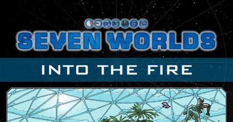 Seven Worlds Module 3: Into the Fire | RPG Item | RPGGeek