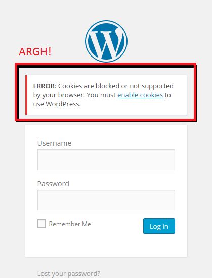 Wordpress Error Cookies Are Blocked Or Not Supported By Your Browser
