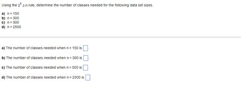 solved using the 2k≥n rule determine the number of classes
