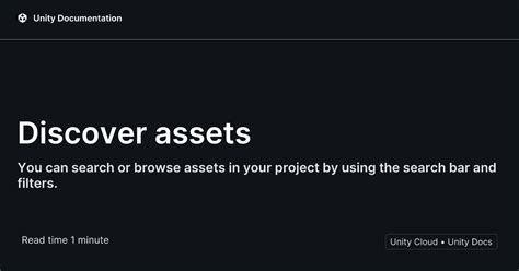Discover Assets • Unity Cloud • Unity Docs