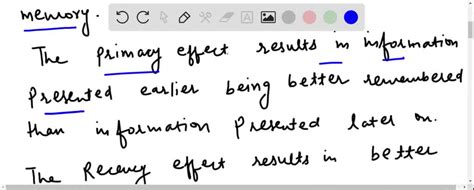 Solved What Are The Primacy Effect And The Recency Effect And How Do Psychologists Explain Each