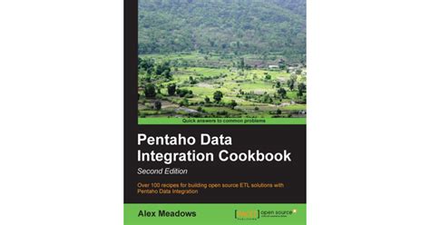 pentaho data integration cookbook second edition second edition [book]