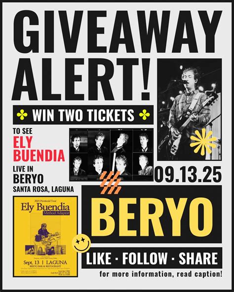 Beryo 🚨 Giveaway Alert 🚨 Win Two Free Tickets To See Ely Buendia