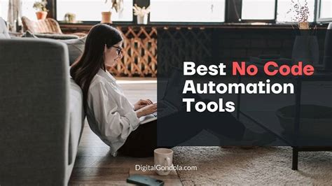 10 Best No Code Automation Tools 2023 Digital Gondola