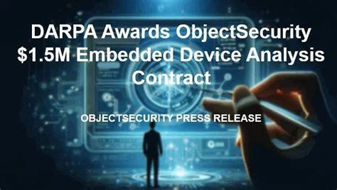 Objectsecurity On Linkedin Press Release Darpa Awards Objectsecurity