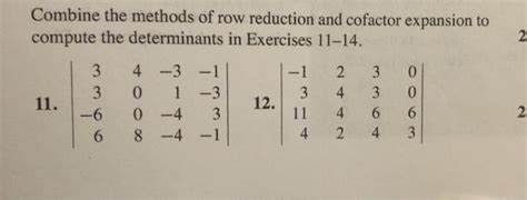 solved combine the methods of row reduction and cofactor