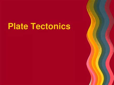 PPT Plate Tectonics PowerPoint Presentation Free Download ID