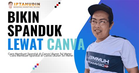 Cara Membuat Spanduk Di Canva Ukuran 3x1 Meter