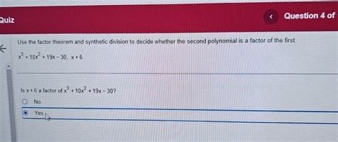 solved question 4 ﻿ofuse the factor theorem and synthetic
