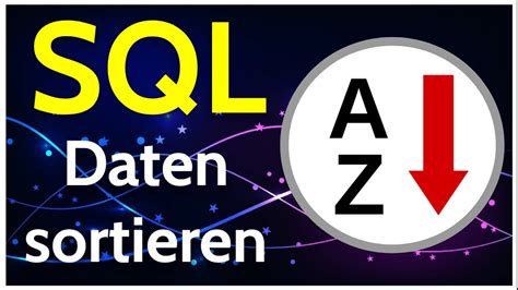 SQL Sortierung YouTube