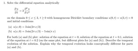 Solved 1 Solve The Differential Equation Analytically On
