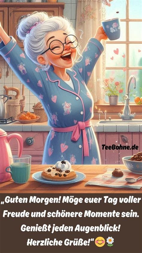 Pin Von Maria Auf Guten Morgen Sprüche Niedlich Guten Morgen Guten