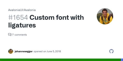 Custom Font With Ligatures · Issue 1654 · Avaloniauiavalonia · Github
