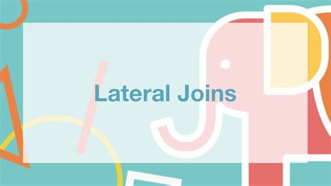 lateral joins youtube