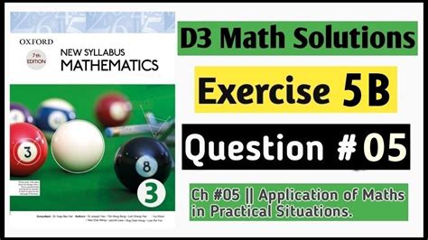 Exercise 5b Question No 5 D3 Maths Book 3 New Syllabus Chapter 5