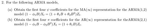 Statistics Calculating Coefficients For Ma And Ar Representations Of Arma Models Mathematics