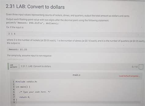 solved 2 31 ﻿lab convert to dollarsgiven three input values
