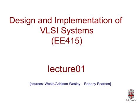 VLSI Systems Design Implementation EE Lecture