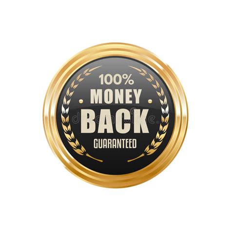 Money Back Golden Badge And Product Quality Label Stock Vector Illustration Of Warranty Icon