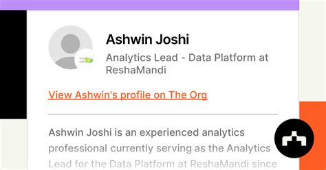 Ashwin Joshi Analytics Lead Data Platform At Reshamandi The Org
