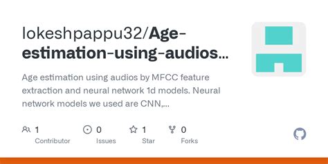 Github Lokeshpappu32age Estimation Using Audios By Mfcc Feature