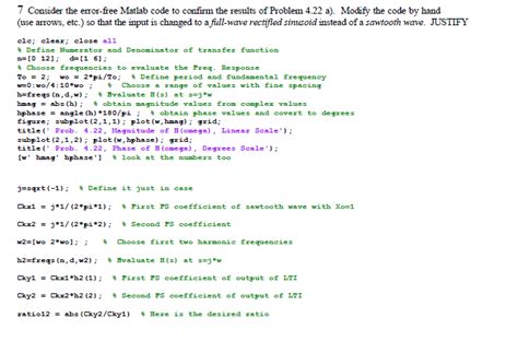 Consider The Error Free Matlab Code To Confirm The Chegg