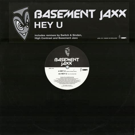 Stream Hey U Switch And Sinden Remix By Basement Jaxx Listen Online