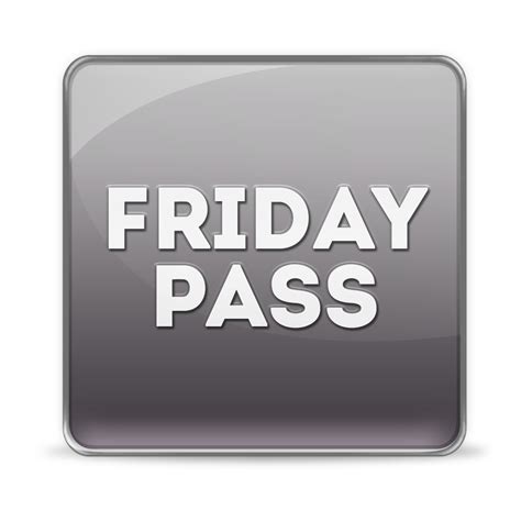 Friday Pass Kizmi
