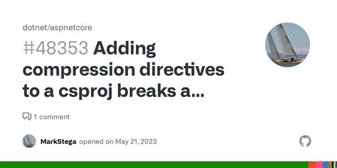 Adding Compression Directives To A Csproj Breaks A Linux Build With