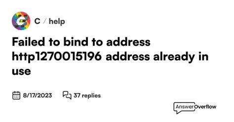 Failed To Bind To Address 1270015196 Address Already In Use
