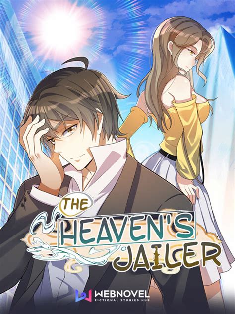 The Heavens Jailer Comic Wuxiaworld