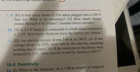 Solved 9 Ii A Hair Dryer Draws 13 5 A When Plugged Into A