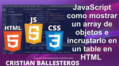 Javascript Como Mostrar Un Array De Objetos E Incrustarlo En Un Table En Html Parte 12 Youtube
