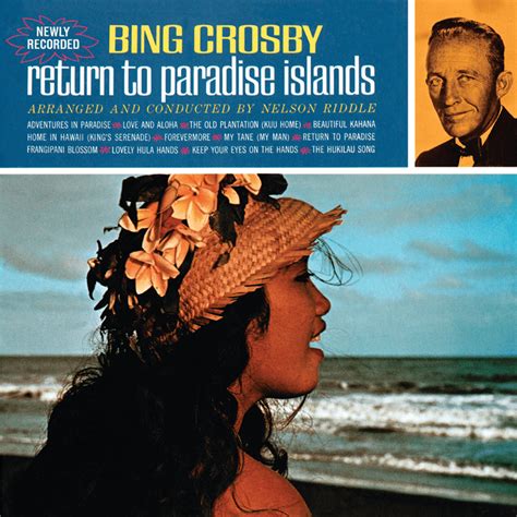 Bing Crosby The Hukilau Song Lyrics Genius Lyrics