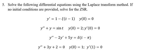 Solved 5 Solve The Following Differential Equations Using