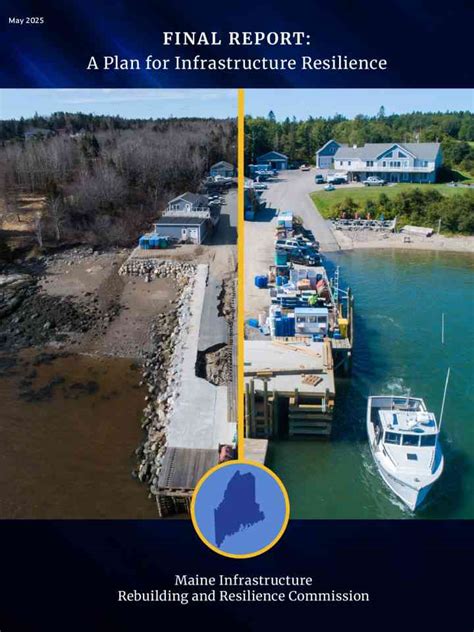 A Plan For Infrastructure Resilience Maine Infrastructure Rebuilding
